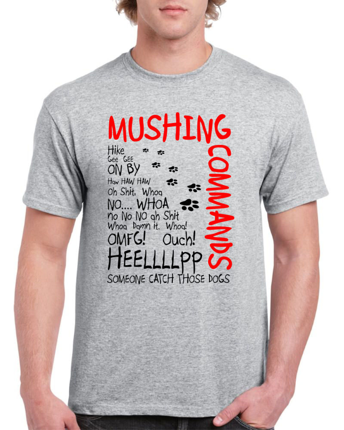 Mushing Commands T-Shirt | Nordikota Print & Embroidery