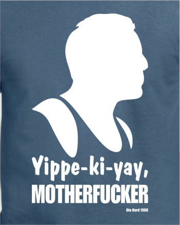 Yippee Ki Yay Unisex T-Shirt or Hoodies