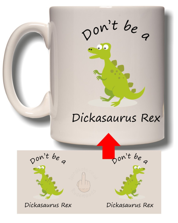 Dickasaurus Mug