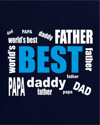 Best Dad Words Unisex T-Shirt or Hoodies